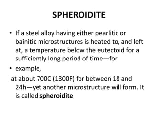 Ttt diagram for eutectoid steel(bainite, spherodite, martensite) | PPT