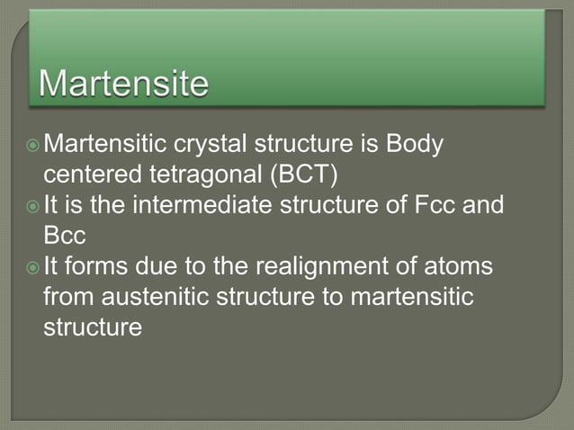 TTT diagram of eutectoid steel and martensitic transformation | PPTX