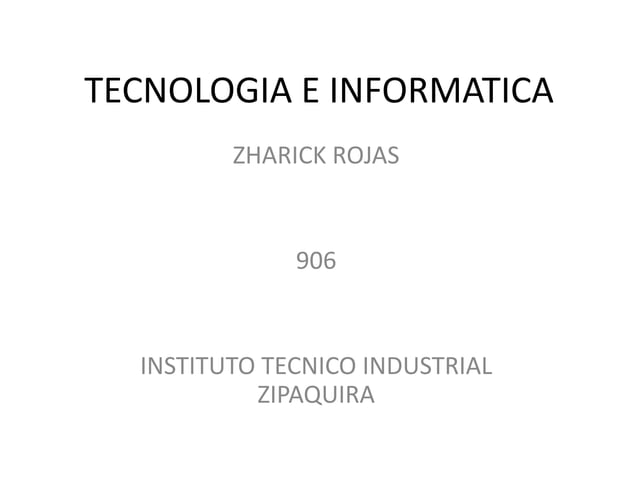 TECNOLOGIA E INFORMATICA | PPT