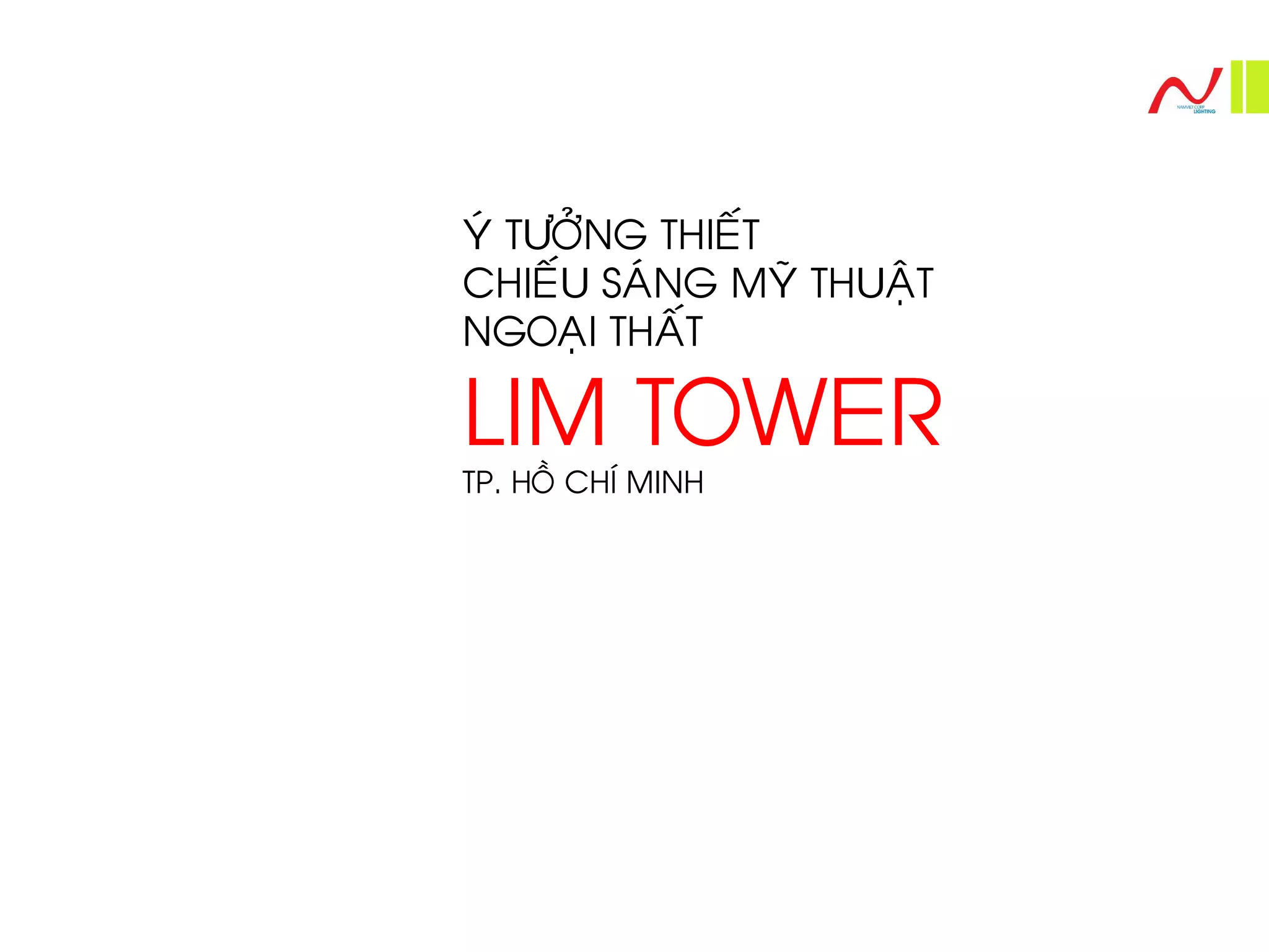 Y tuong thiet ke chieu sang lim tower ton duc thang q1 | PDF