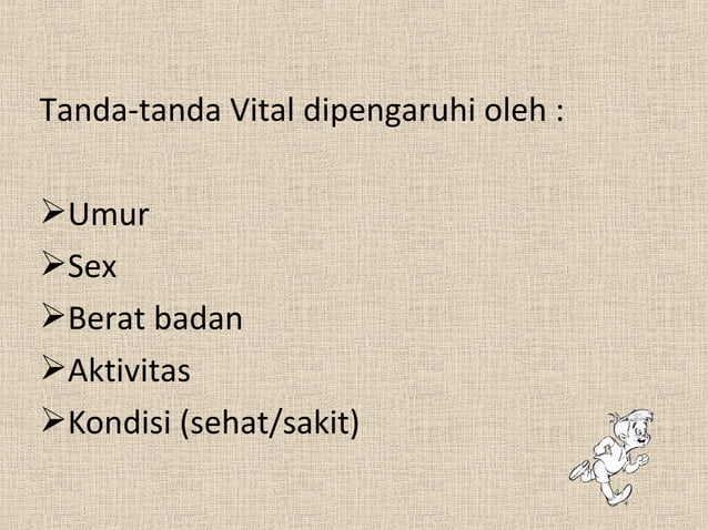 Pemeriksaan Tanda-Tanda Vital (Vital Sign) | PPT