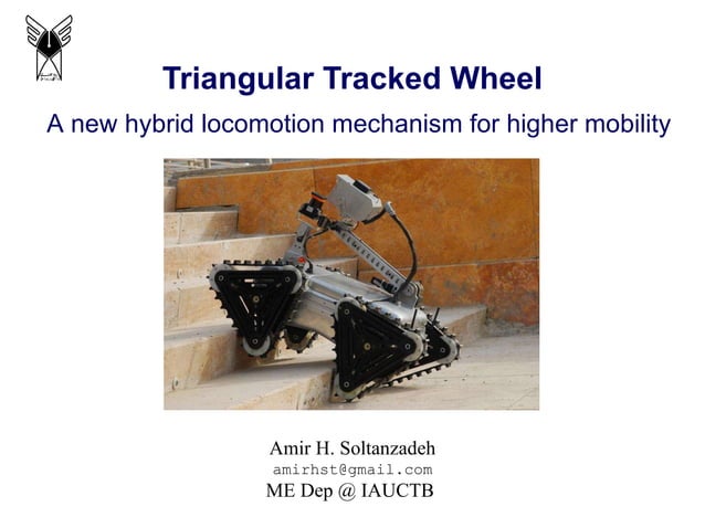 Triangular Tracked Wheel locomotion mechanism | PPT | Track and Field | Sports
