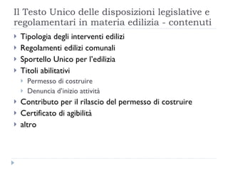 Il Testo Unico per l'edilizia | PPT