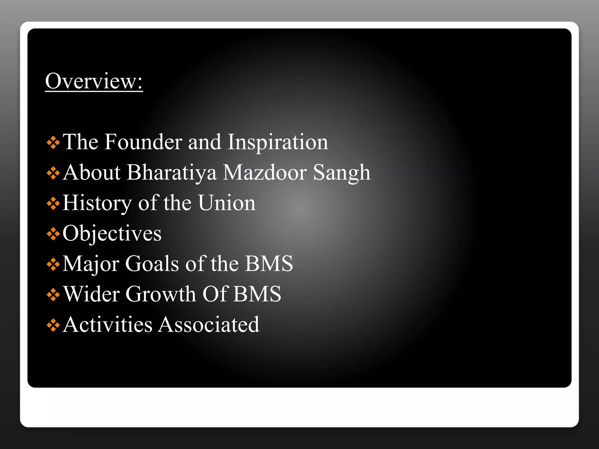 Bharatiya Mazdoor Sangh. | PPTX