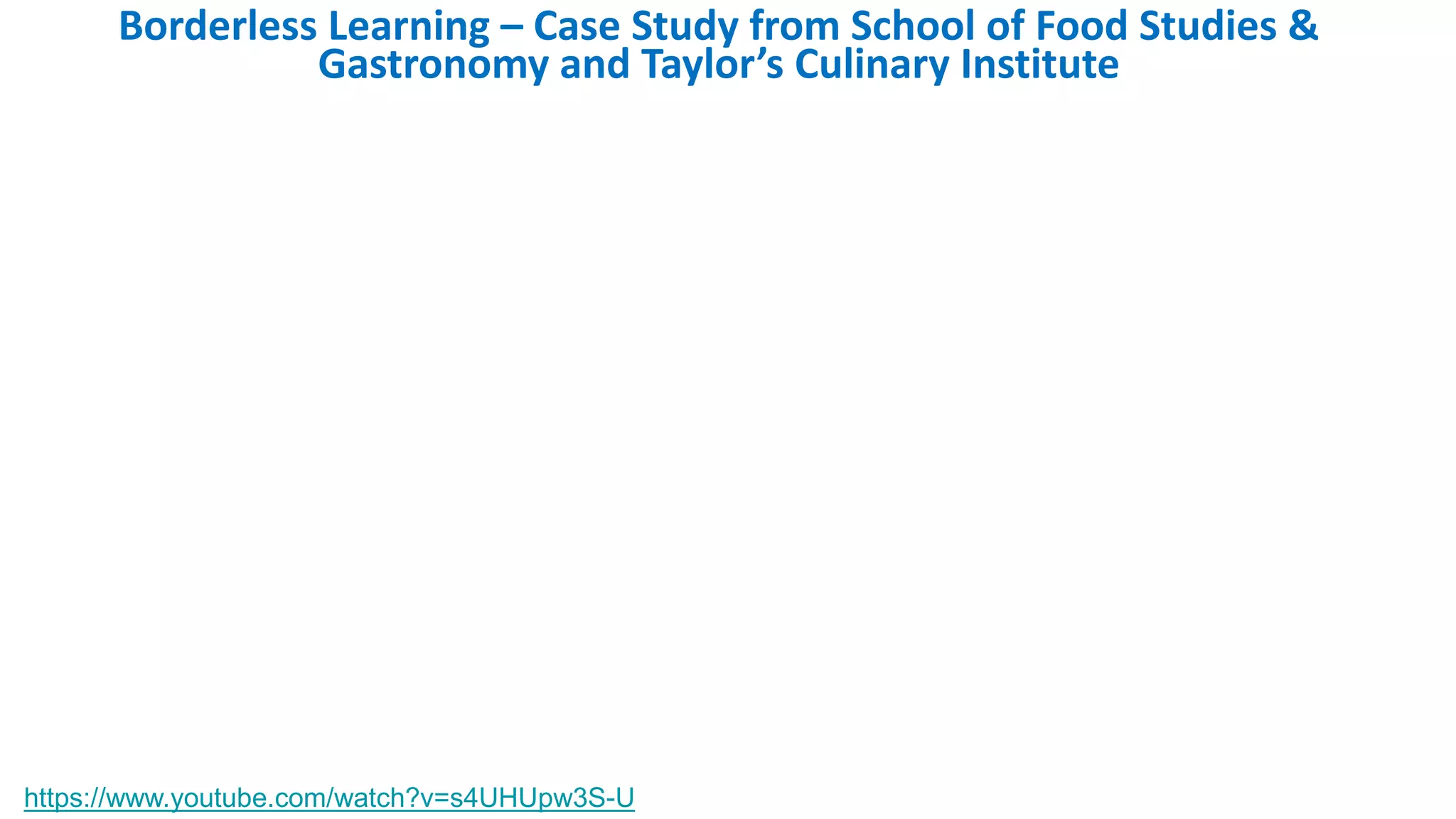 Borderless Learning - The Practice of Hybrid Learning in Taylor's ...
