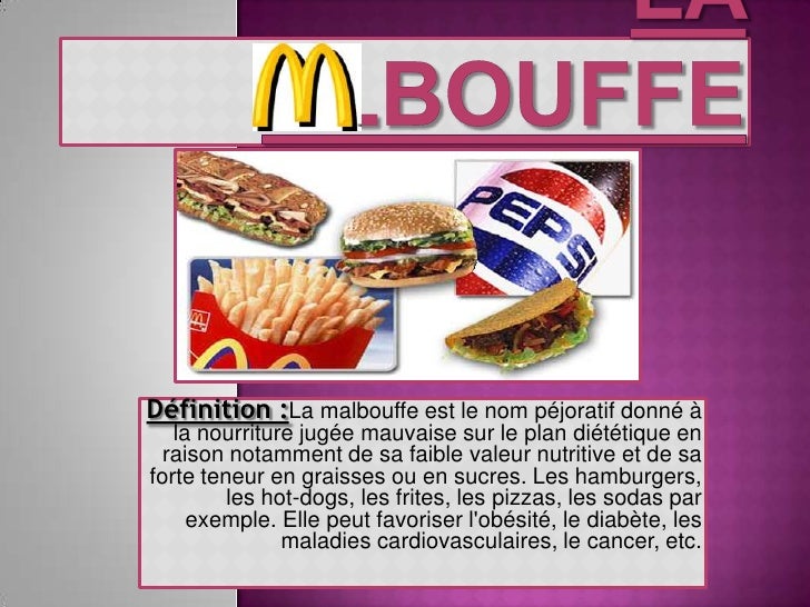 La malbouffe