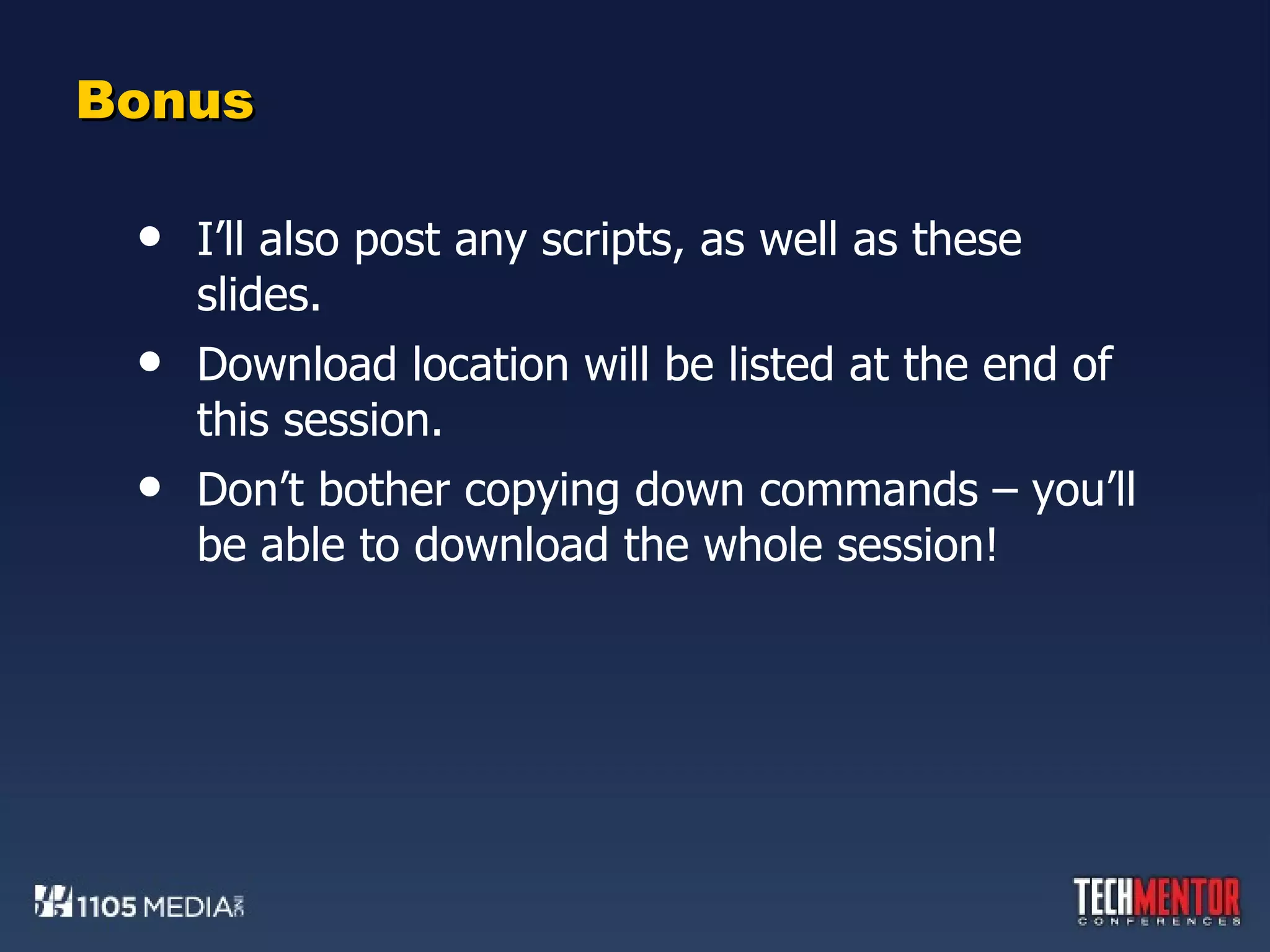 PowerShell Scripting and Modularization (TechMentor Fall 2011) | PPT