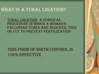 Tubal Ligation | PPT