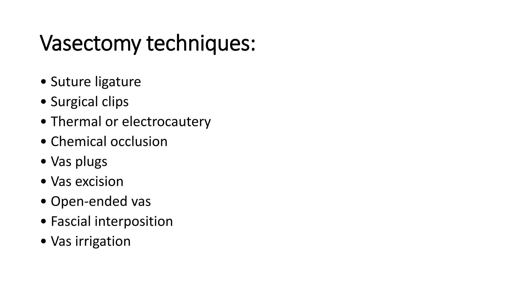 Tubectomy, Non Scalpel Vasectomy ( sterilization) | PPT
