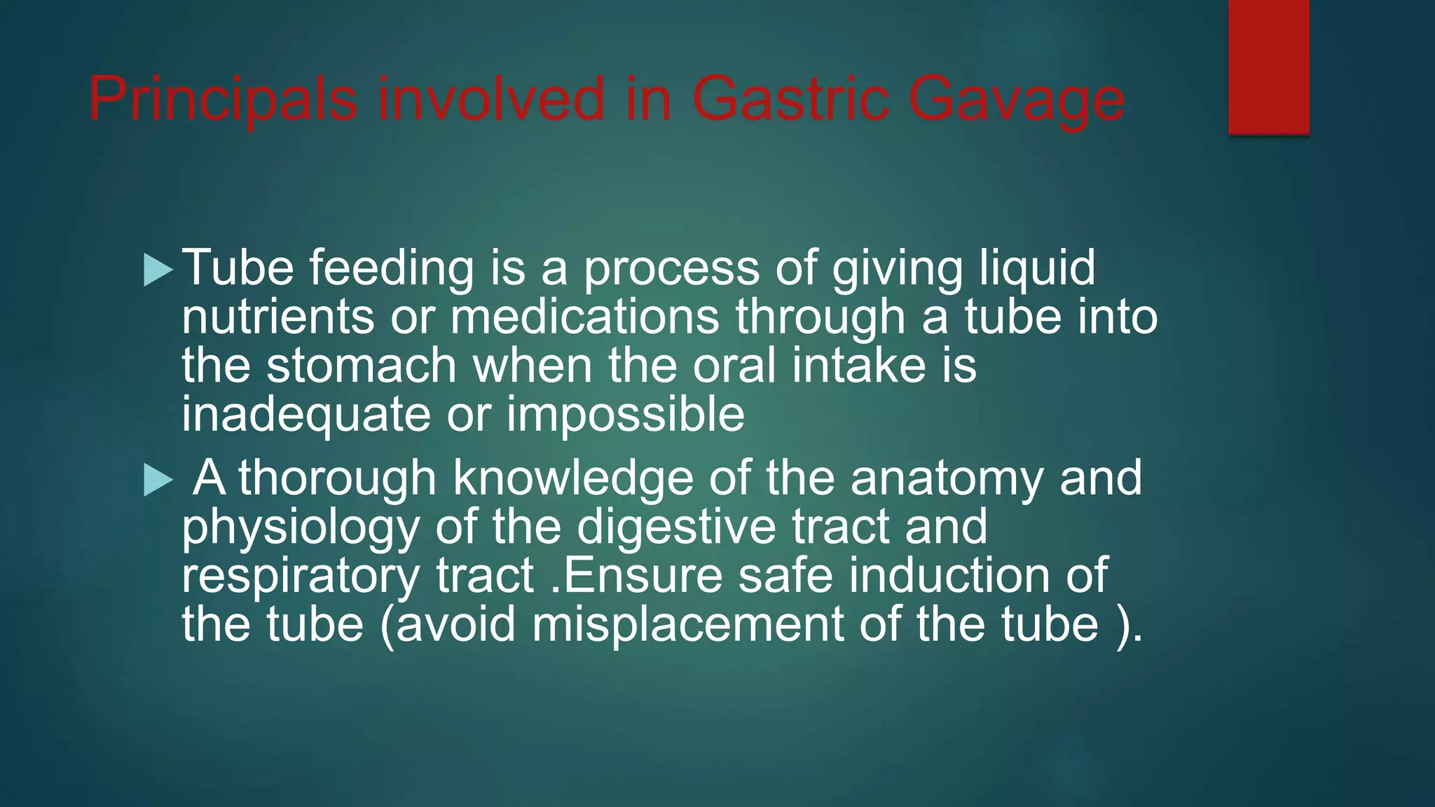 Tube feeding ( Gavage feeding ) | PPTX