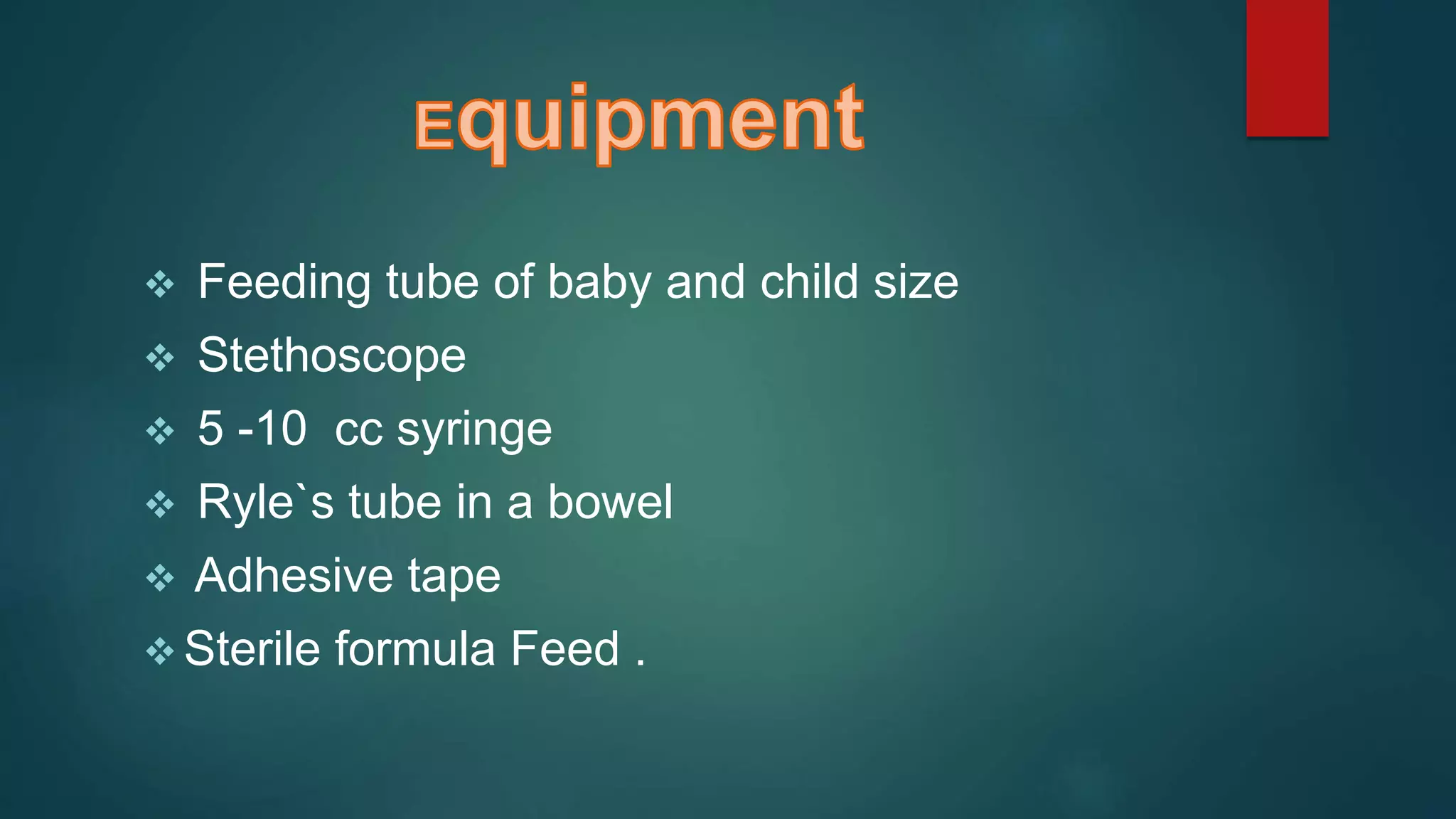 Tube feeding ( Gavage feeding ) | PPTX