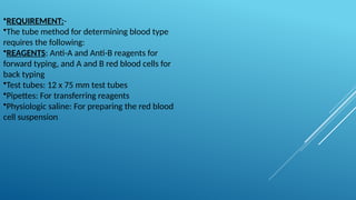 TUBE METHOD BLOOD GROUP. abo rh postitivepptx | PPTX
