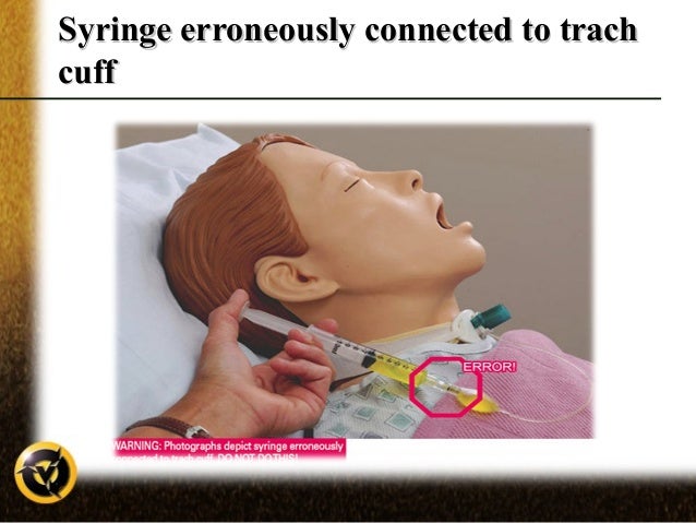 Tube misconnections in critical care