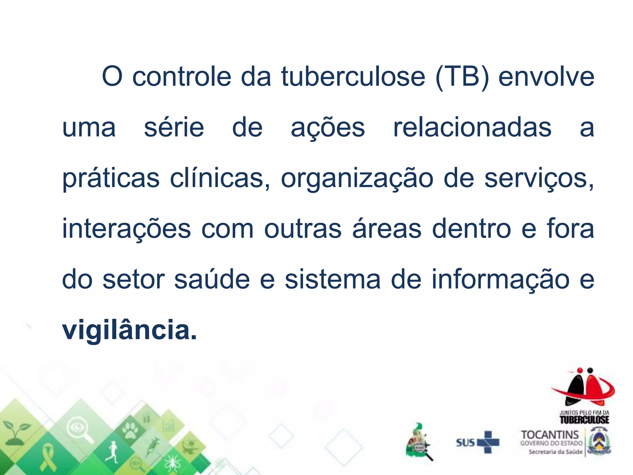 TUBERCULOSE---TREINAMENTO-EM-SERVI--O---CAPIM-DOURADO.ppt