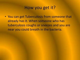 Tuberculosis | PPTX