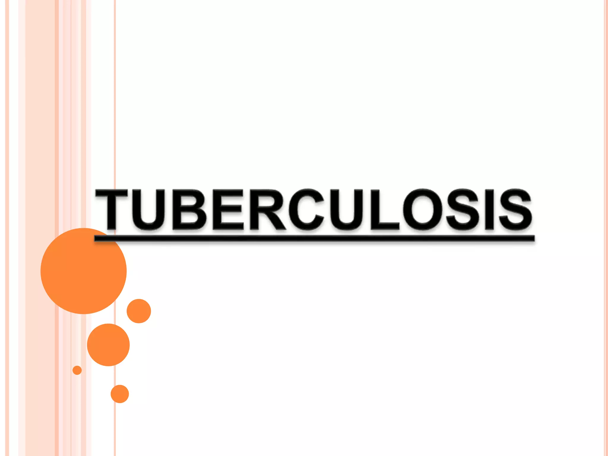 Tuberculosis | PPTX