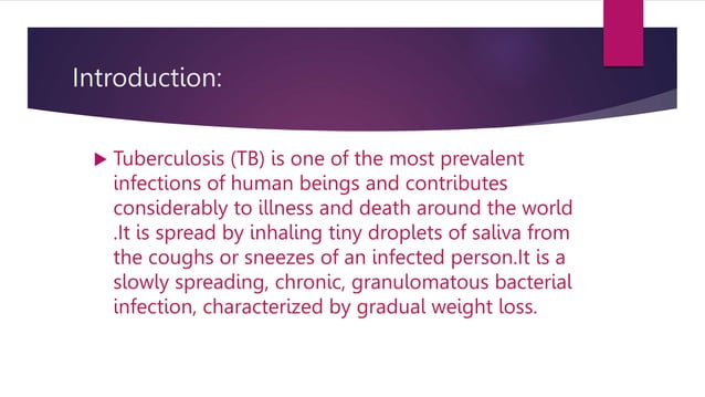 Tuberculosis,its causative agent,mode of spread,symptoms and treatment ...