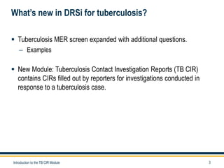 Tuberculosis-Contact-Investigation-Reports-Module.pptx