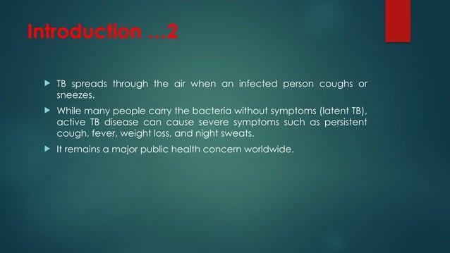 Tuberculosis: a brief Introduction about Tb | PPTX