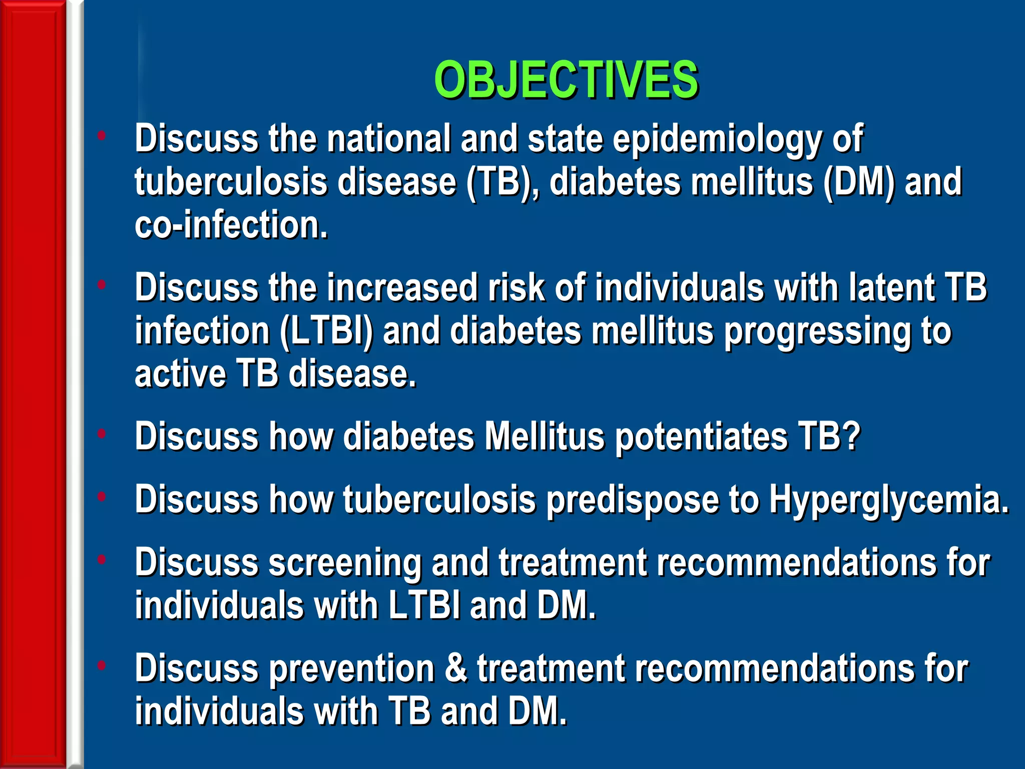 Tuberculosis and diabetes mellitus double trouble | PPT