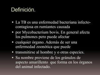 Tuberculosis bovina presentacion... | PPTX