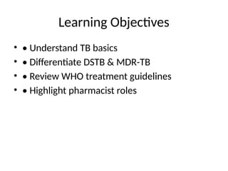 Tuberculosis_DSTB_MDRTB_Presentation.pptx