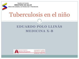 Tuberculosis en el niño | PPT