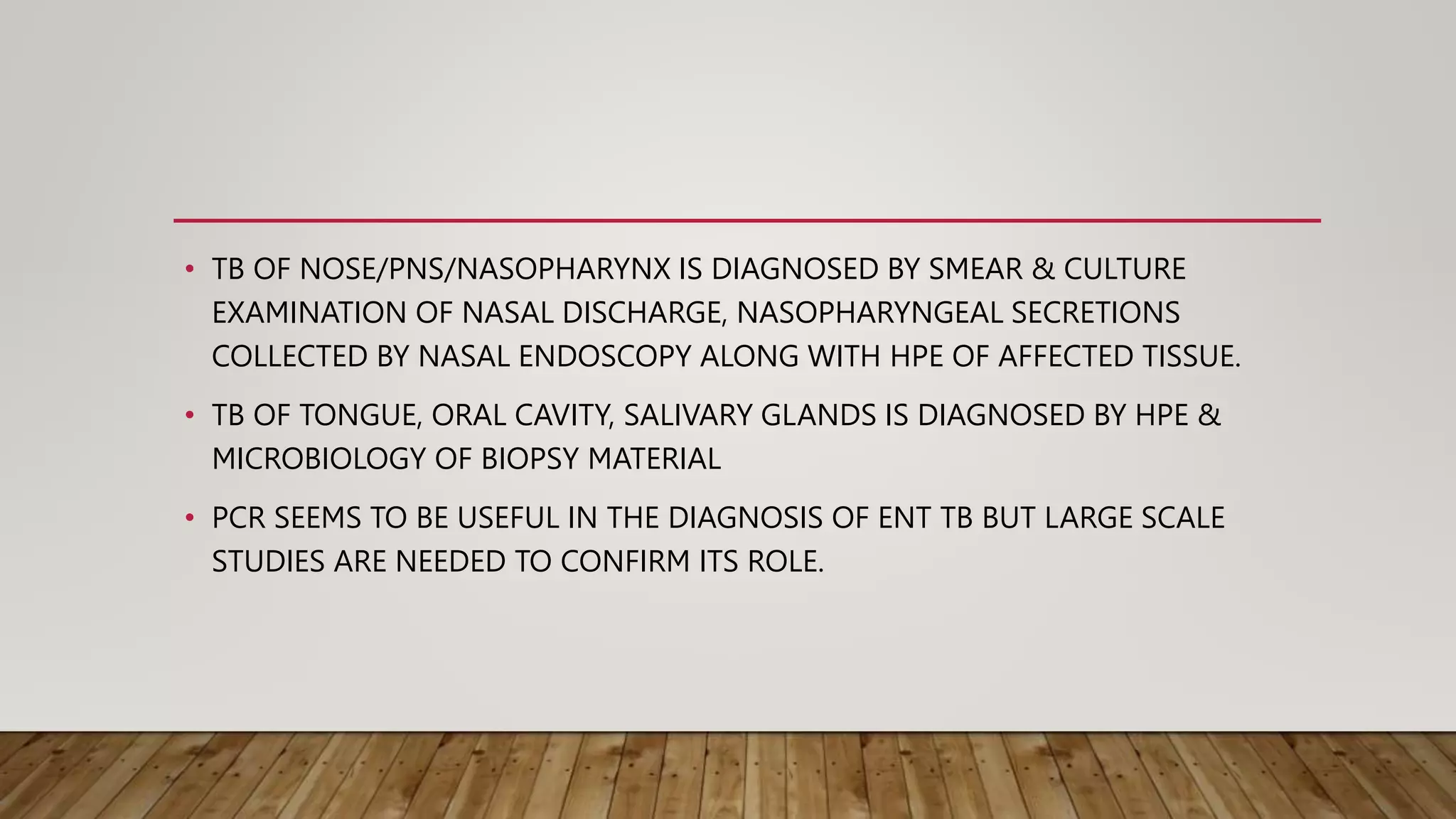 TUBERCULOSIS IN ENT.pptx