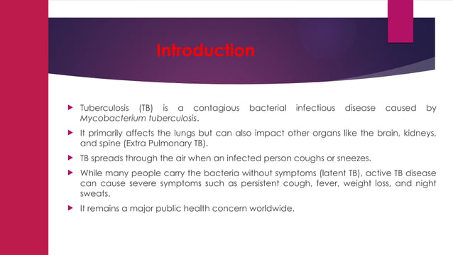 Tuberculosis Lecture 2 (Tuberculosis a brief Introduction) | PPT