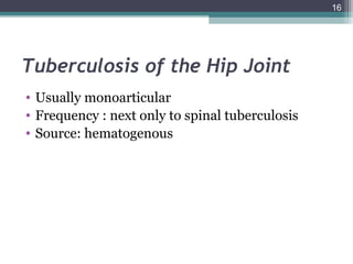 Tuberculosis of hip and knee | PPT
