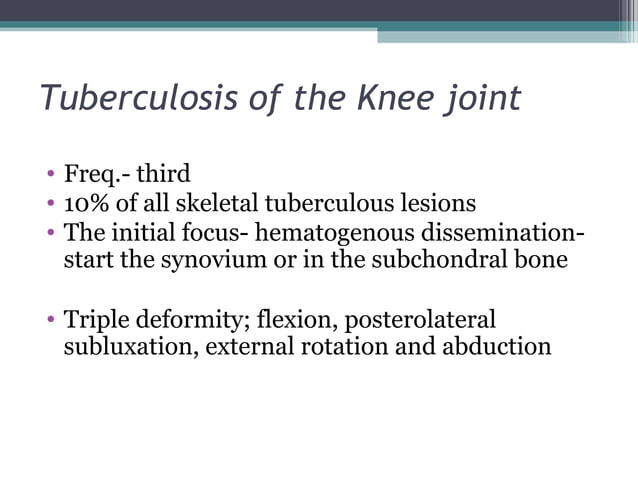 Tuberculosis of hip and knee | PPT