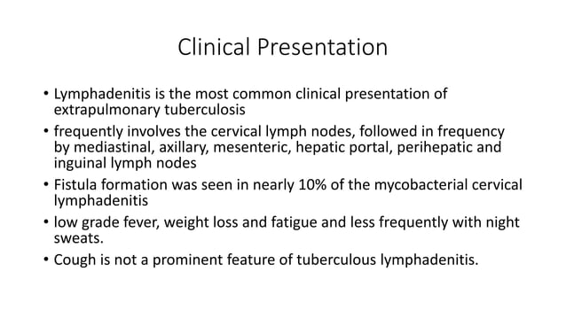 Tuberculosis of peripheral lymph nodes | PPTX | Ear, Nose and Throat ...