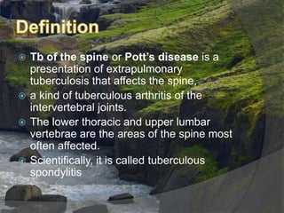 Tuberculosis of the spine | PPTX