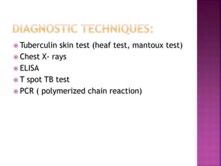 Tuberculosis | PPTX | Lung and Respiratory Health | Diseases and Conditions