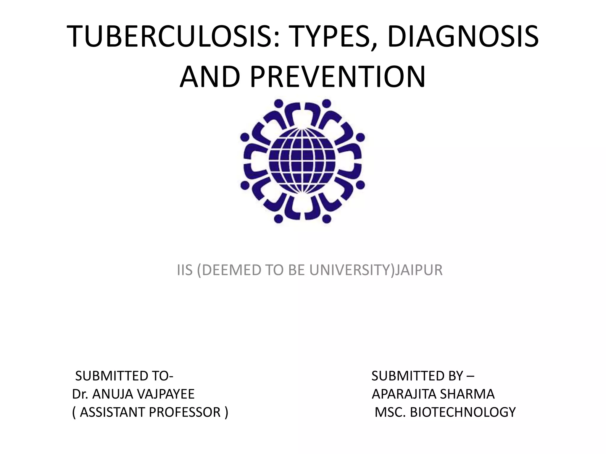 Tuberculosis ppt | PPTX | Infectious Diseases | Diseases and Conditions