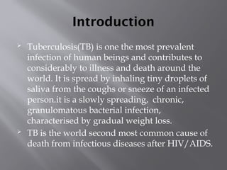 tuberculosis presentation.pptx for chest clinic | PPTX