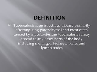tuberculosis presentation.pptx for chest clinic | PPT