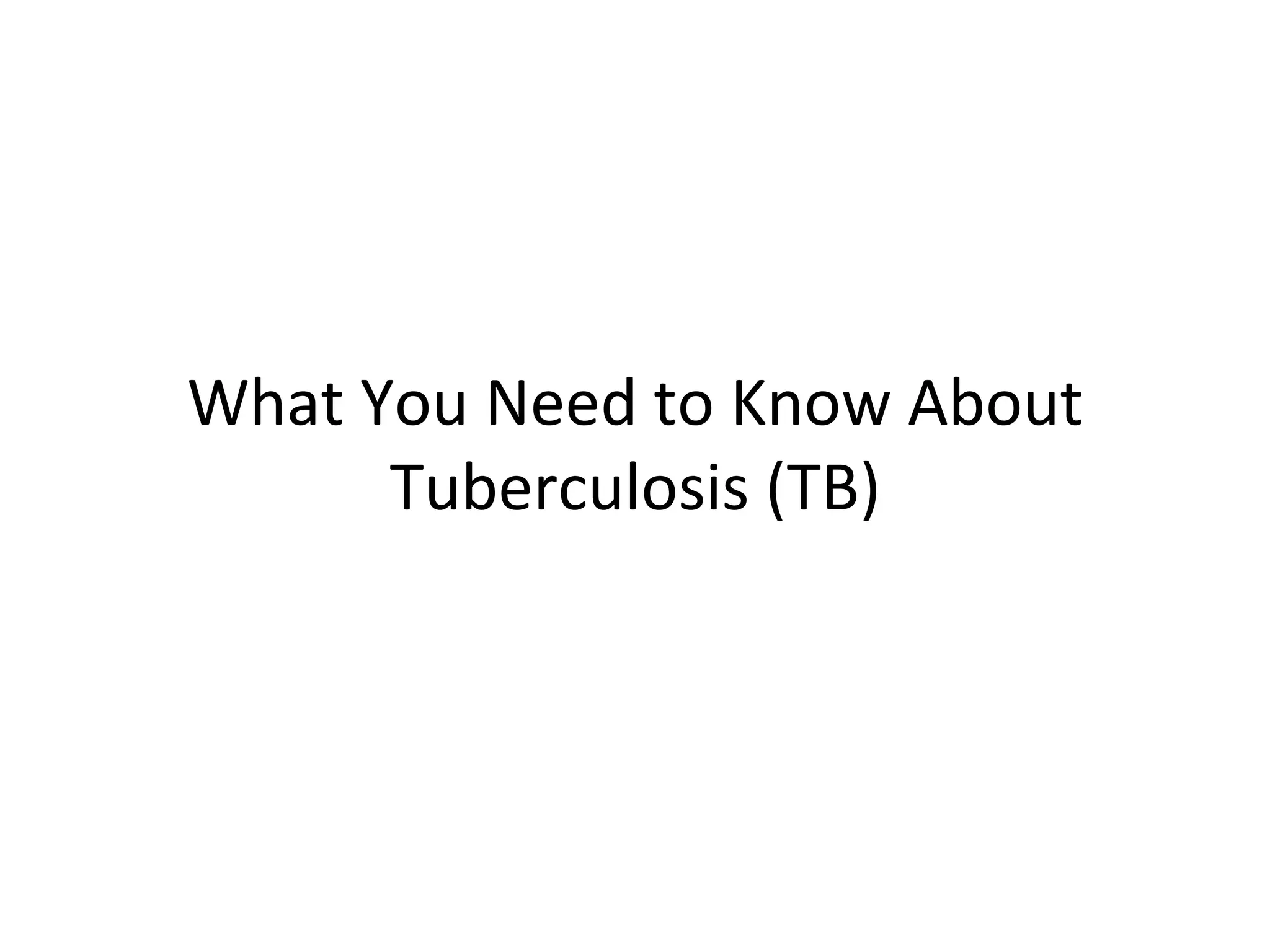 Tuberculosis slides | PPT