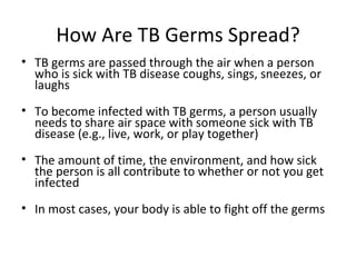 Tuberculosis slides | PPT