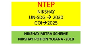 National Tuberculosis elimination programme (NIKSHAY) Big Challenge to ...