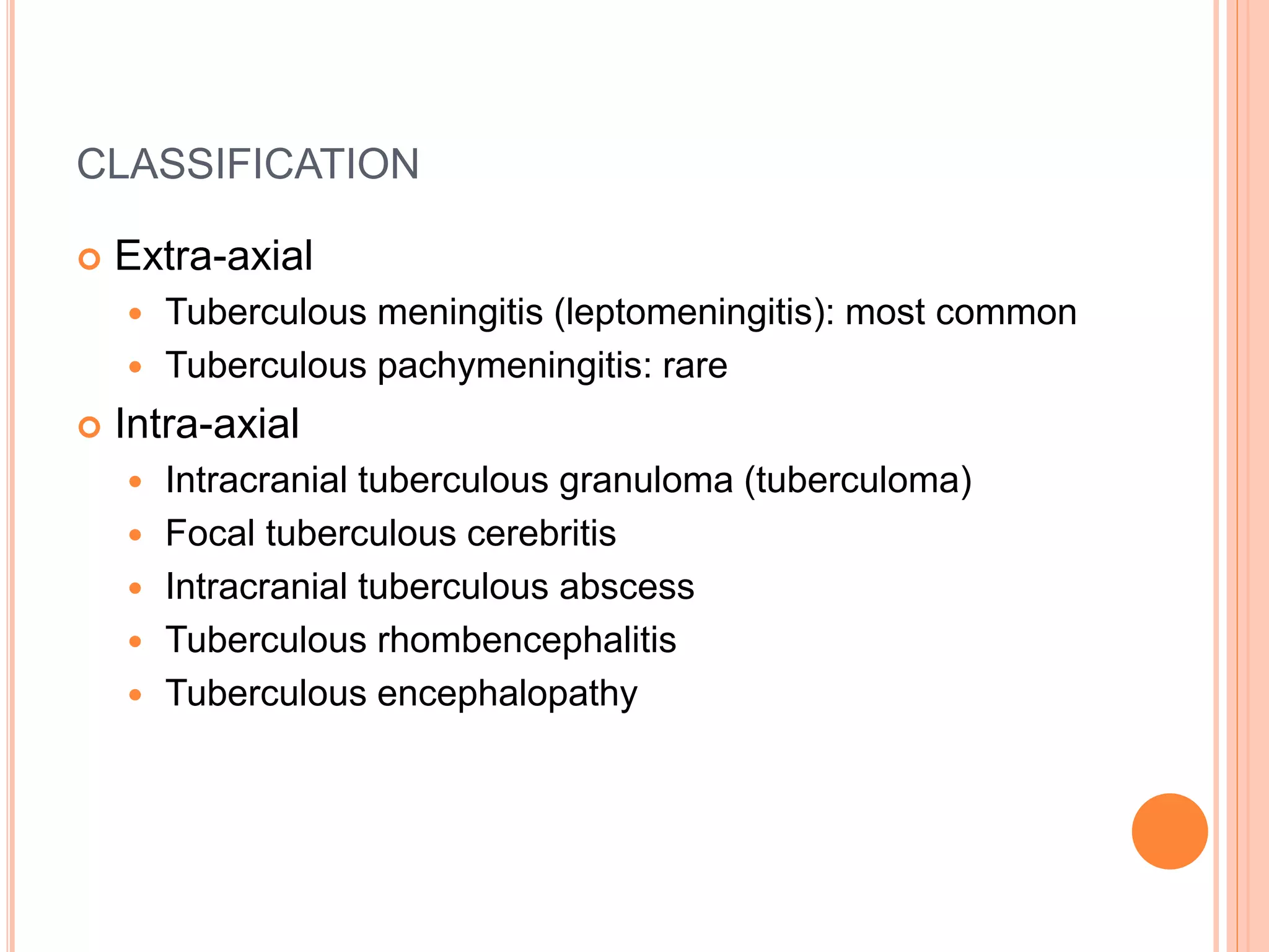 Tuberculous infection of CNS | PPTX