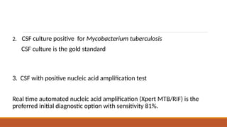 tuberculous meningitis- clinical features, management | PPTX