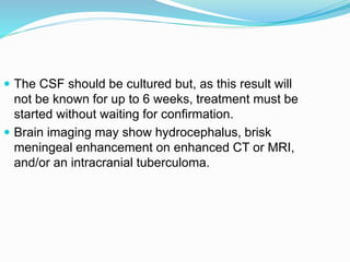 Tuberculous meningitis and miliary tb | PPT