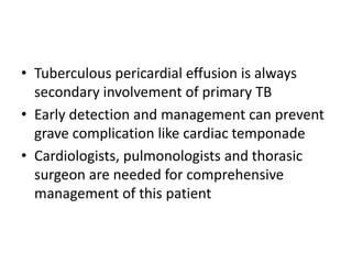 Tuberculous pericardial effusion | PPTX