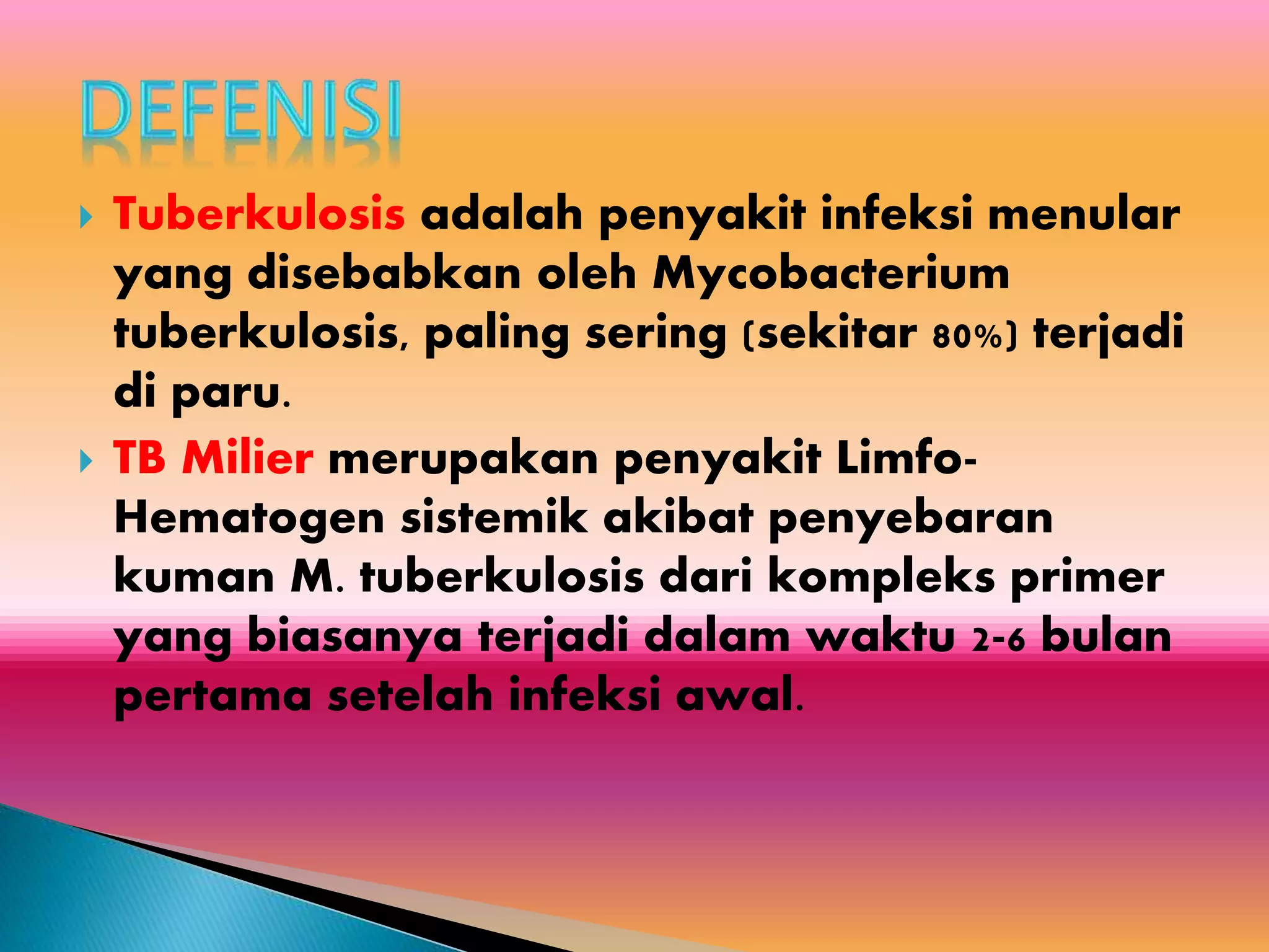 Tuberkulosis milier (milliary tb) dosen pkk ibu sri | PPTX
