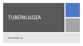 Tuberkuloza | PPTX