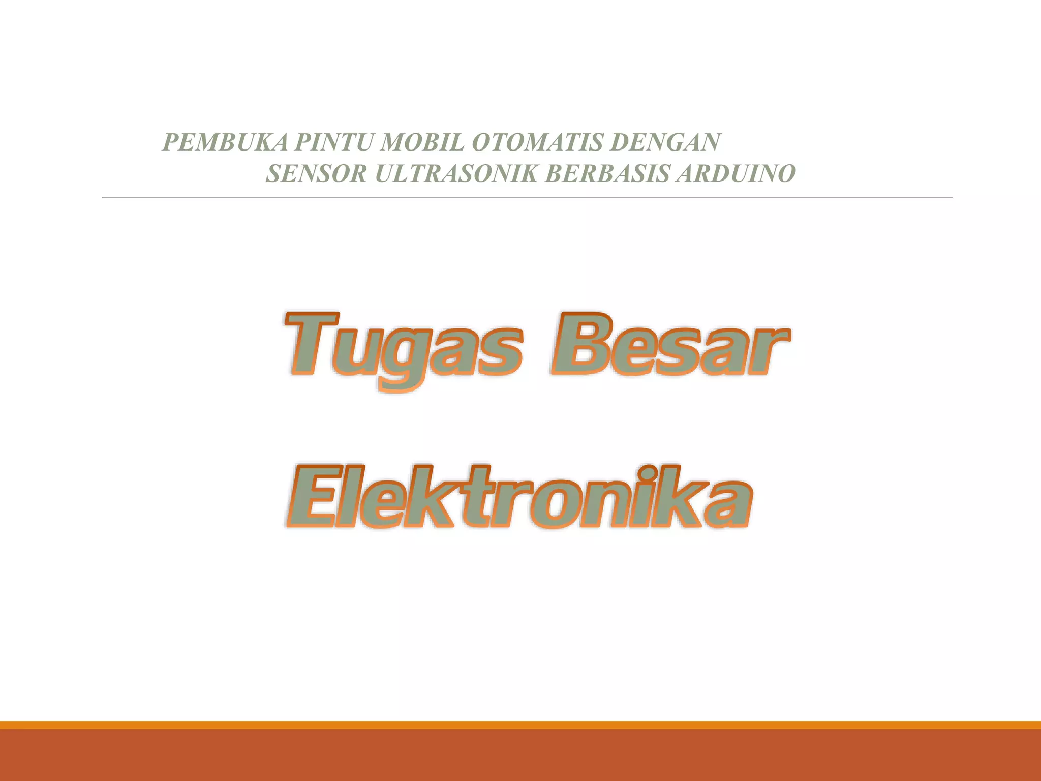 Automatic Open Close The Door a Car with Arduino UNO, Ultrasonic Sensor ...