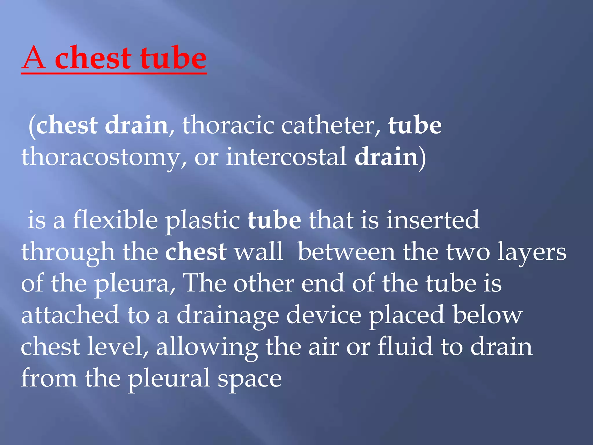 Tube thoracostomy | PPTX