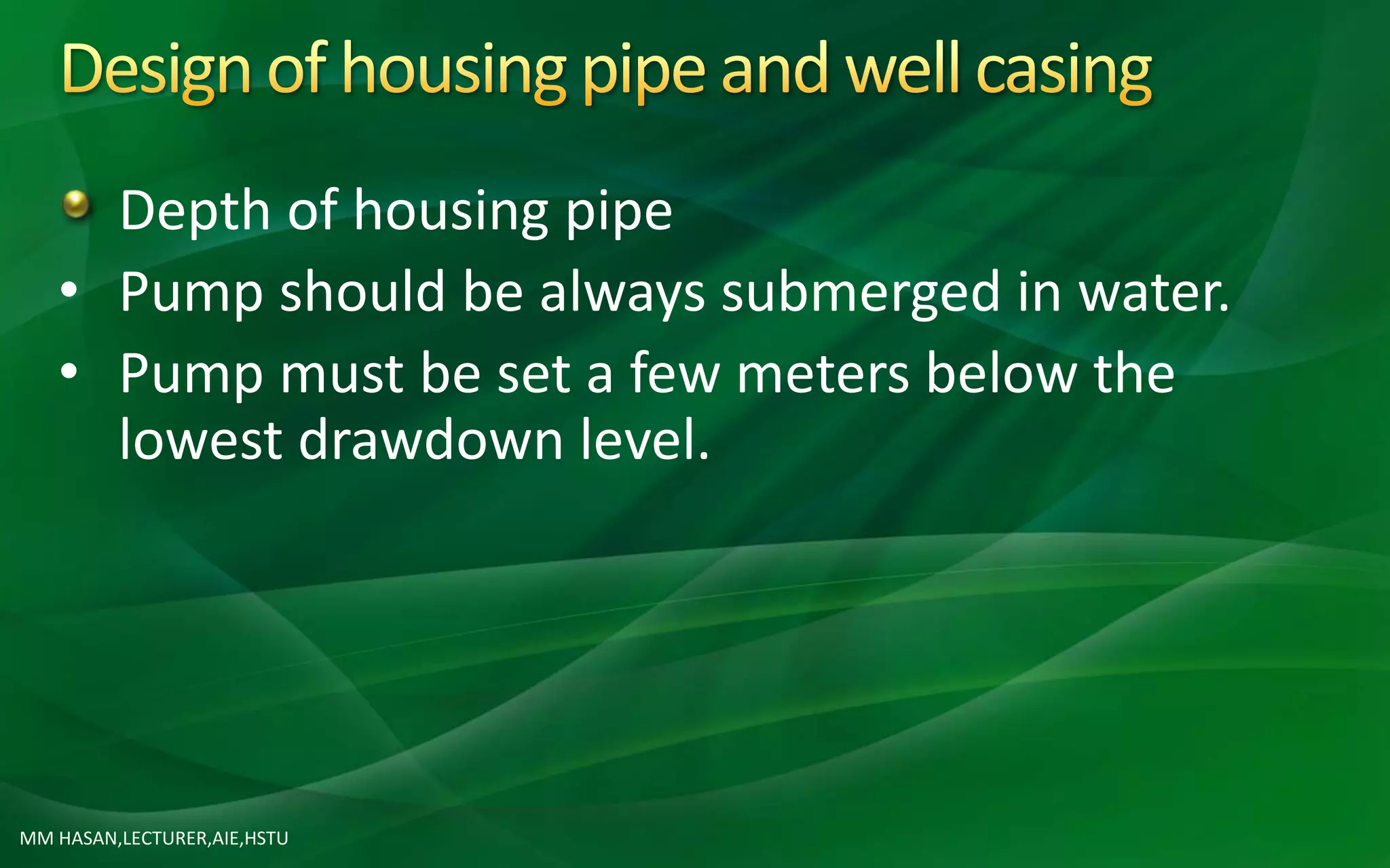 Tube wells and their design | PPTX