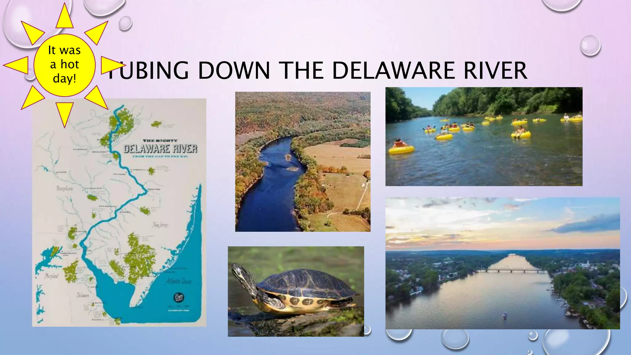 Tubing down the Delaware river.pptx